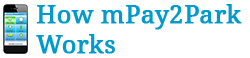 title_how_it_works - mPay2Park